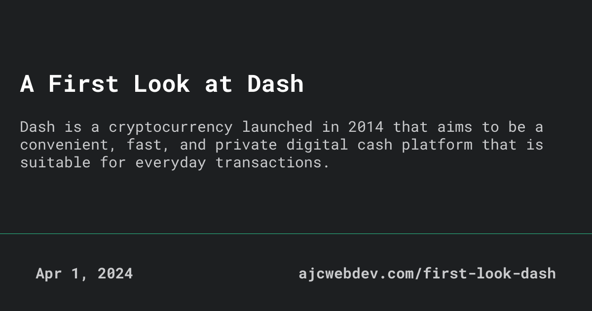 A First Look at Dash